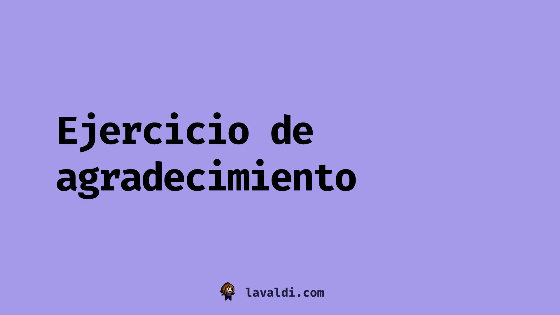 Ejercicio de agradecimiento | Claudia Valdivieso